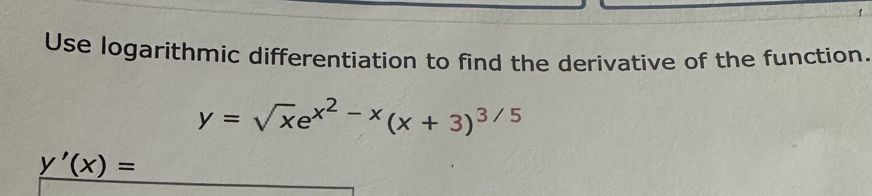 Solved Use logarithmic differentiation to find the | Chegg.com