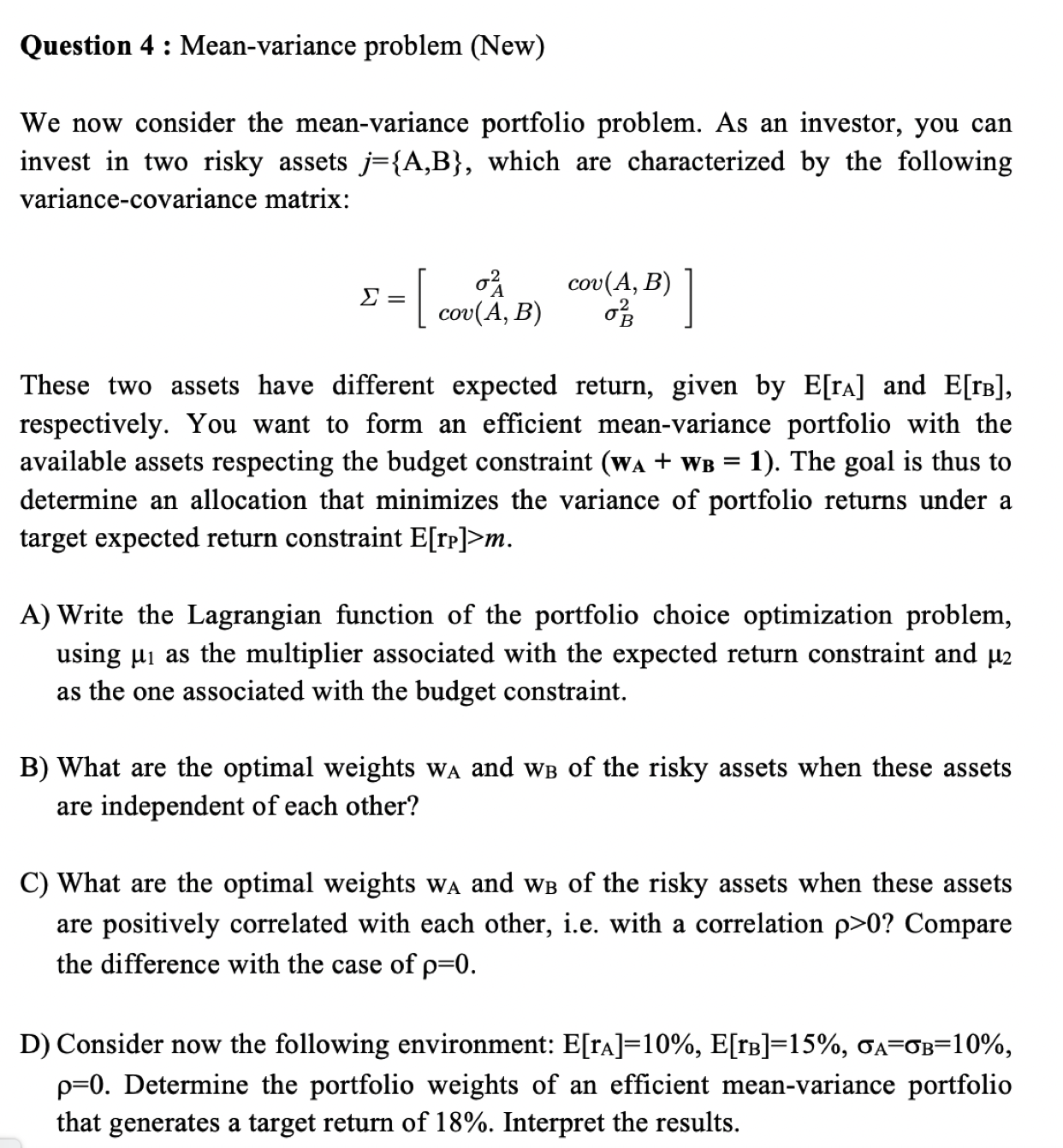 Solved Question 4 ﻿: Mean-variance problem (New)We now | Chegg.com