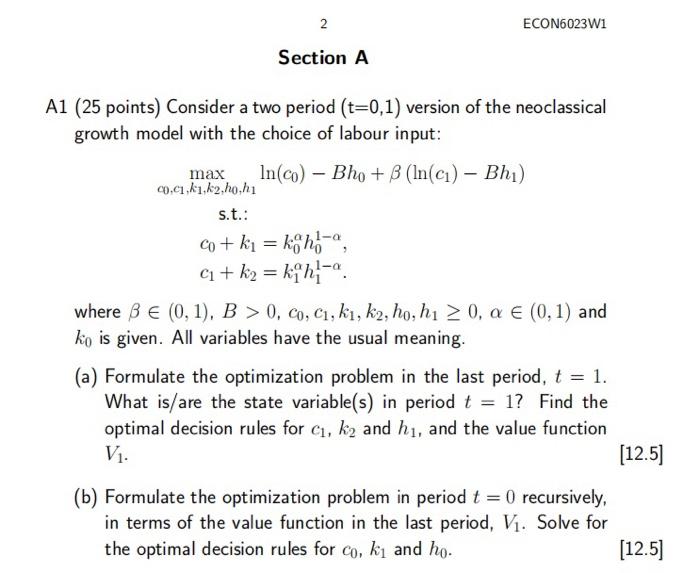 Solved A1 (25 points) Consider a two period (t=0,1) version | Chegg.com