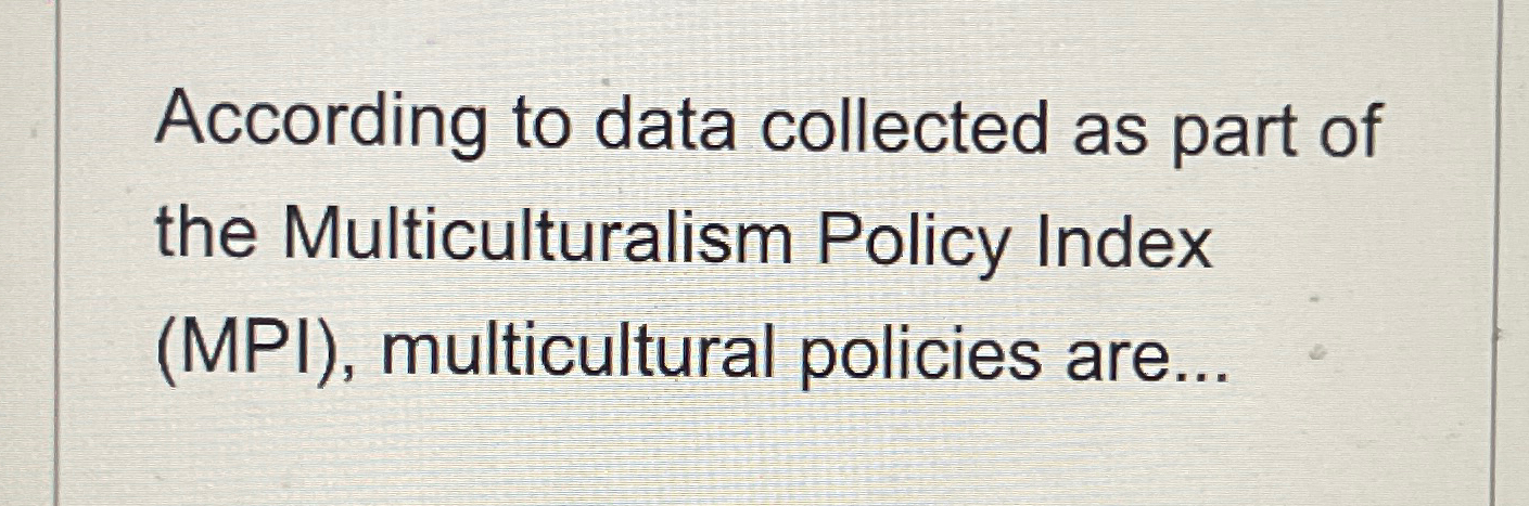 Solved According to data collected as part of the | Chegg.com