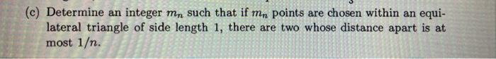 Solved (c) Determine an integer mn such that if mn points | Chegg.com