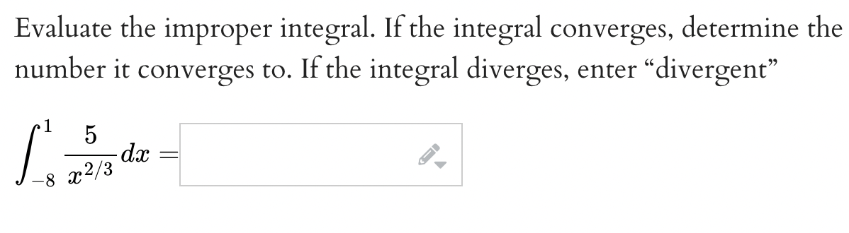Solved Evaluate the improper integral. If the integral | Chegg.com