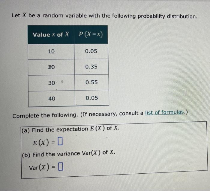 Solved Let X be a random variable with the following | Chegg.com