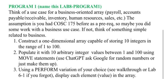 Solved PROGRAM 1 (name this LAB8-PROGRAM1) Think of a use | Chegg.com