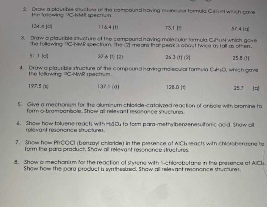 Solved 2. Draw a plausible structure of the compound having | Chegg.com