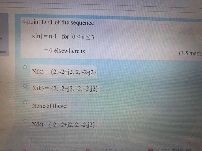 Solved 4-point DFT of the sequence x[n] = n-1 for 0 | Chegg.com