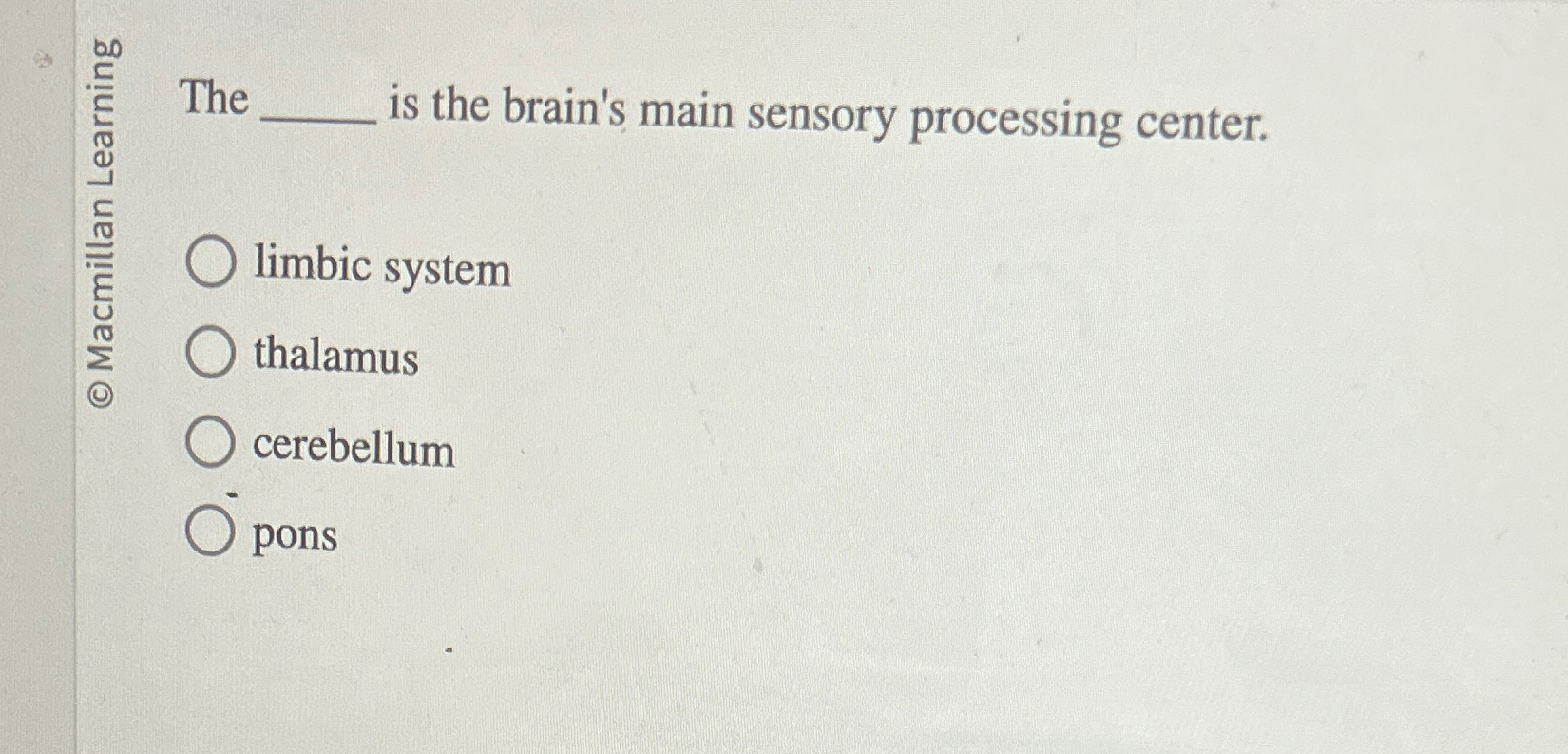 Solved The is the brain's main sensory processing | Chegg.com