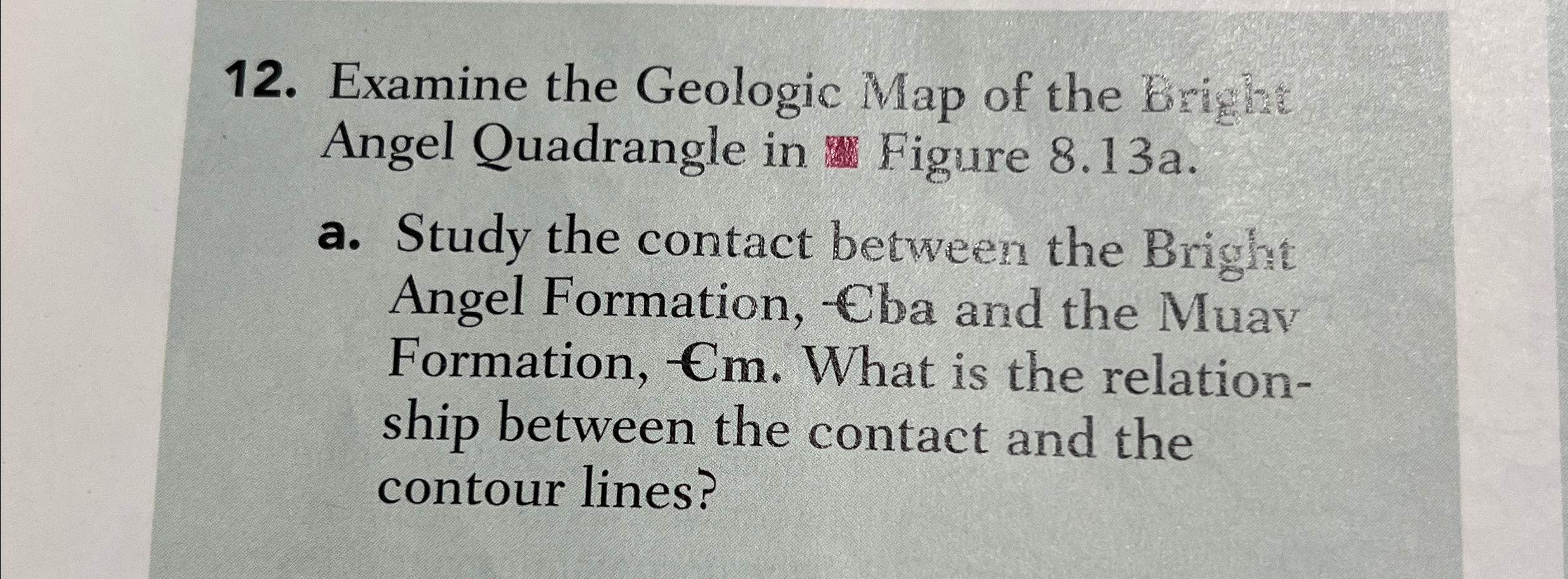 Solved Examine the Geologic Map of the Bright Angel | Chegg.com