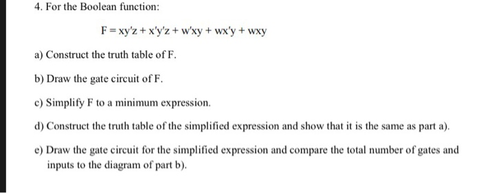 Solved 4 For The Boolean Function F Xyz Xyz Wxy 6262
