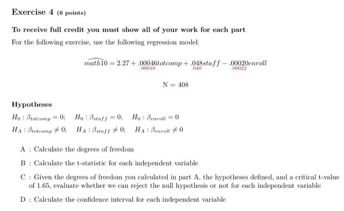 Solved Exercise 4 (6 points) To receive full credit you must | Chegg.com Solved Exercise 4 (6 points) To receive full credit you must | Chegg.com