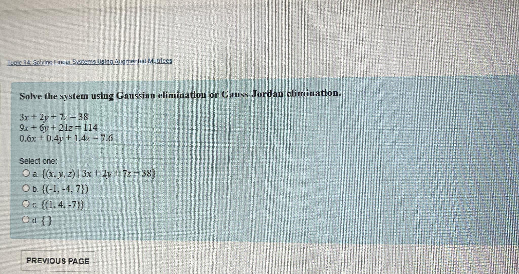 Solved Topic 14: Solving Linear Systems Using Augmented | Chegg.com