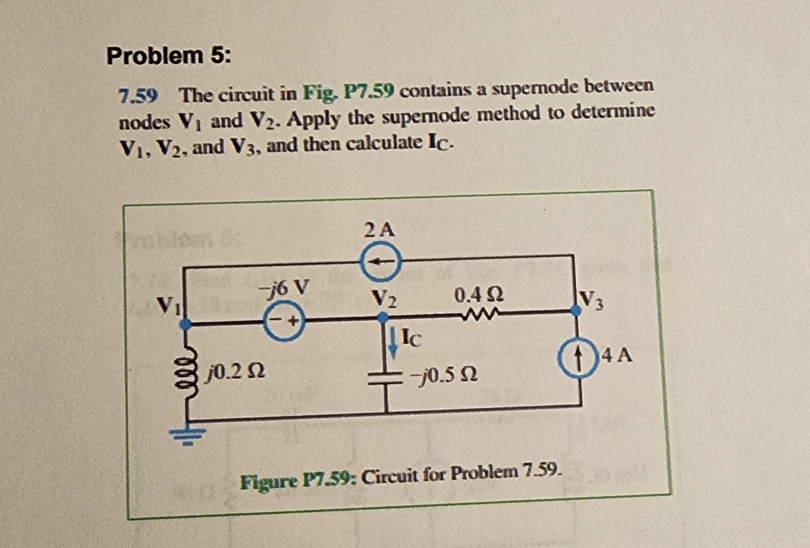 Solved Problem 5:7.59 ﻿The circuit in Fig. P7.59 ﻿contains a | Chegg.com
