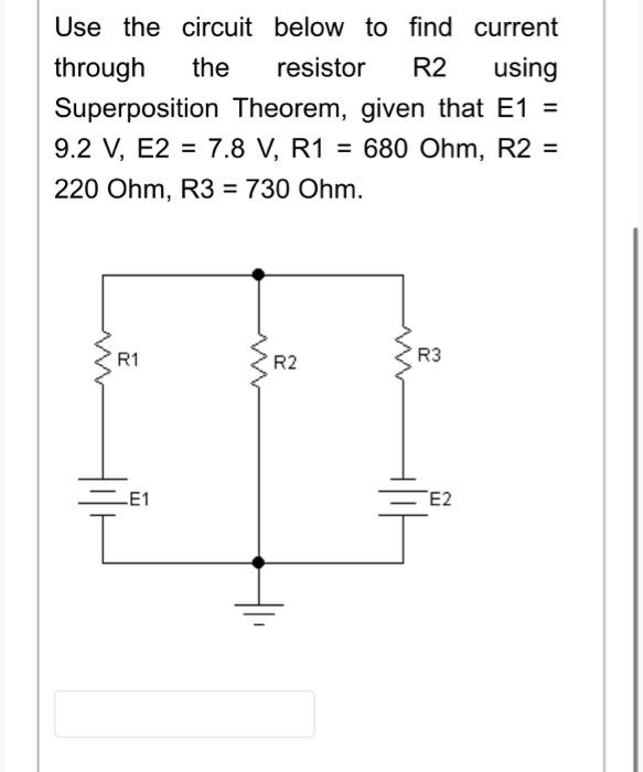 Solved Use the circuit below to find current through the | Chegg.com
