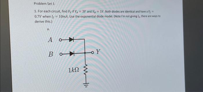 Solved Problem Set 1 1. For each circuit, find Vy if VA = 3V | Chegg.com