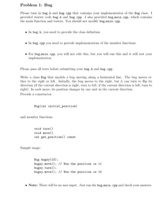 Solved Problem 1 Bug Please Turn In Bugh And Bug Cpp That 