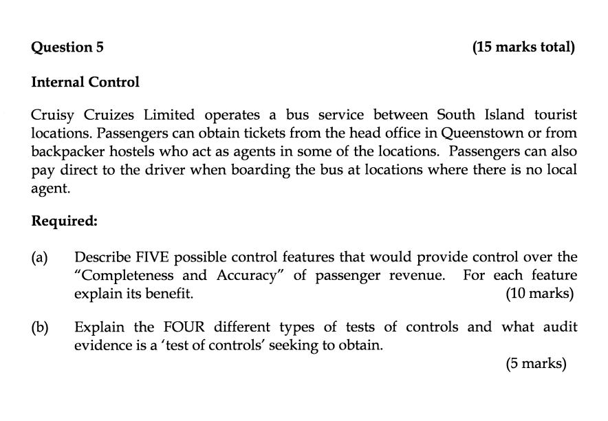 Solved Question 5(15 marks total)Internal ControlCruisy | Chegg.com Solved Question 5(15 marks total)Internal ControlCruisy | Chegg.com