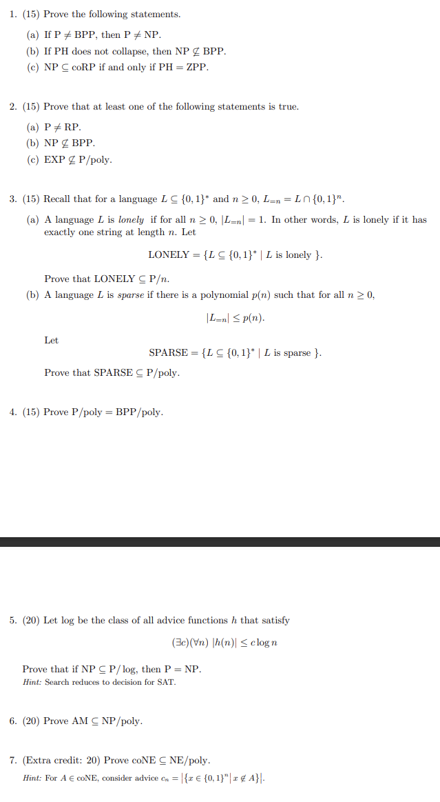 Solved 1.Prove the following statements.(a) ﻿If P≠BPP, ﻿then | Chegg.com