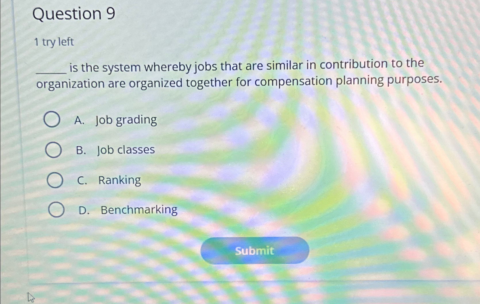 Solved Question 91 ﻿try leftis the system whereby jobs that | Chegg.com