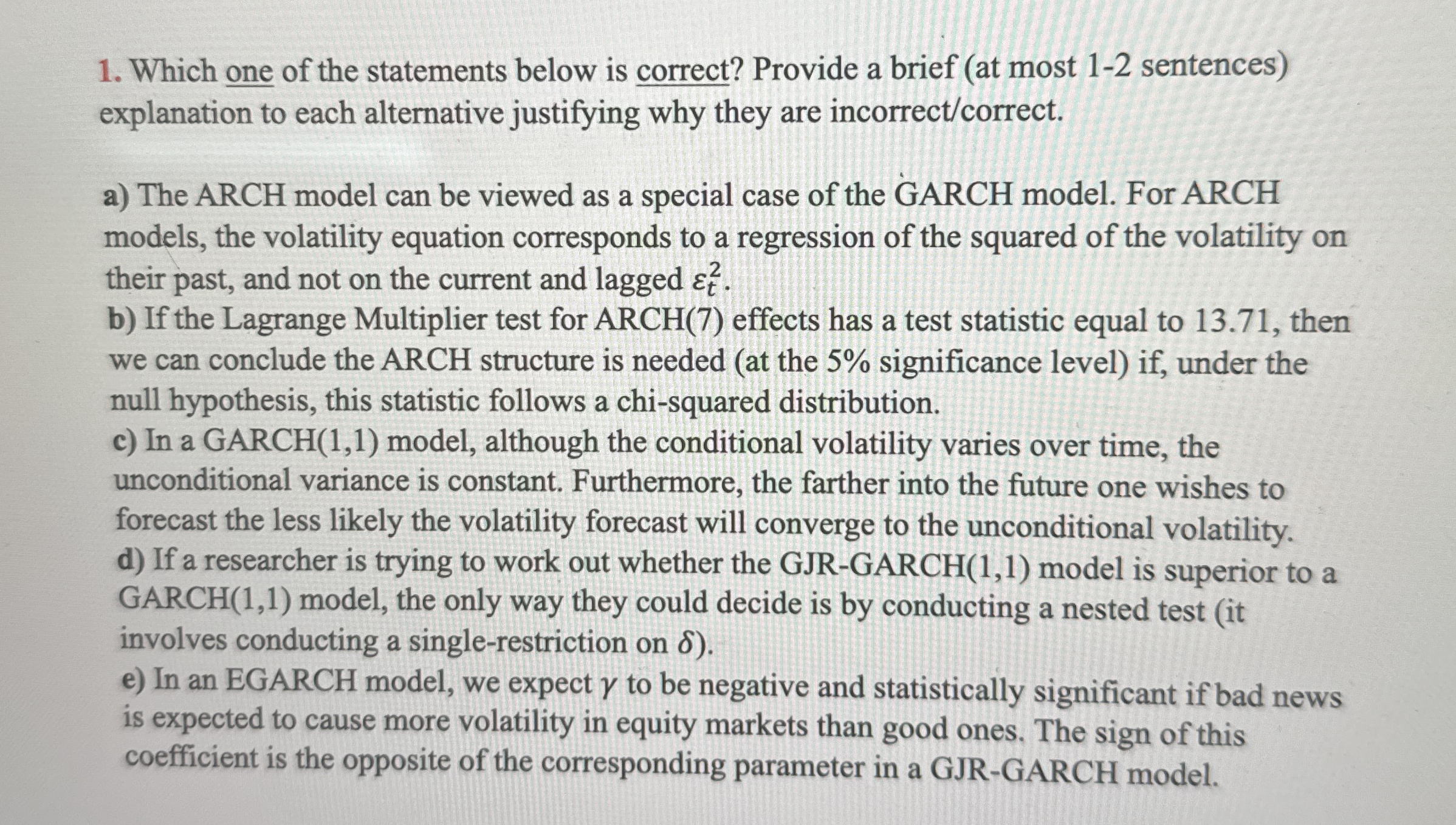Solved a) ﻿The ARCH model can be viewed as a special case of | Chegg.com