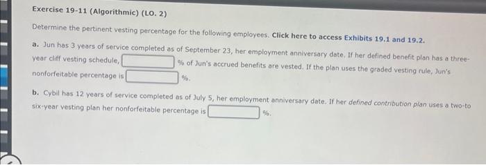 Solved Determine the pertinent vesting percentage for the | Chegg.com