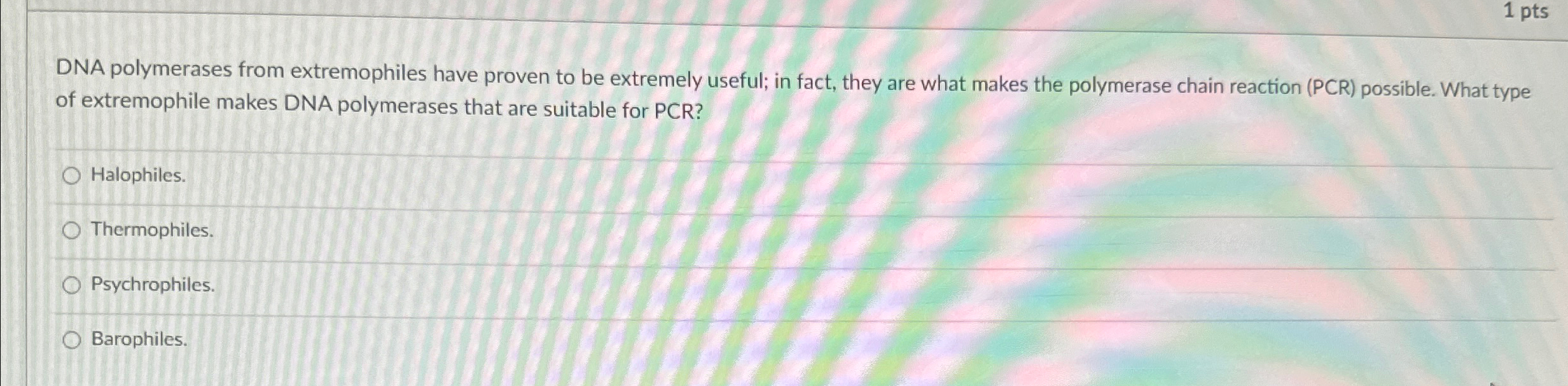 Solved 1 ﻿ptsDNA polymerases from extremophiles have proven | Chegg.com