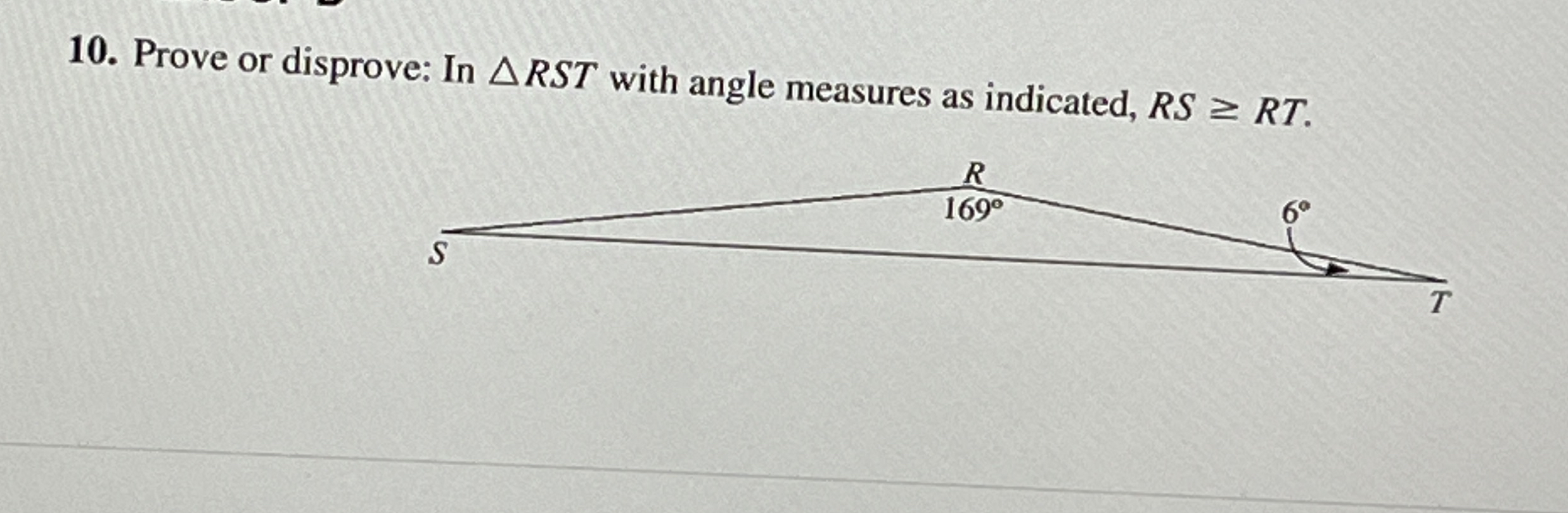 Solved Prove or disprove: In triangle RST ﻿with angle | Chegg.com