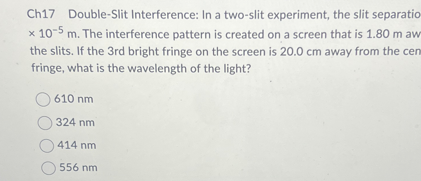 Solved Ch17 ﻿Double-Slit Interference: In a two-slit | Chegg.com