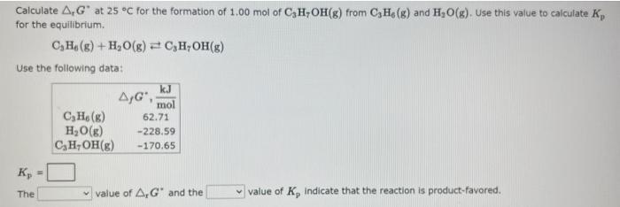 Solved Calculate tG∗ at 25∘C for the formation of 1.00 mol | Chegg.com