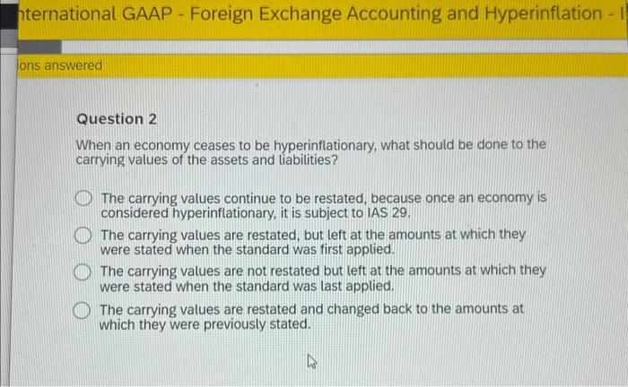 Solved Question 2 When an economy ceases to be | Chegg.com
