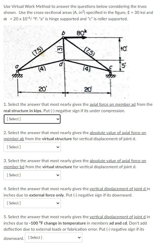 Solved Use Virtual Work Method to answer the questions below | Chegg.com