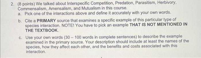 Solved 2. (8 points) We talked about Interspecific | Chegg.com