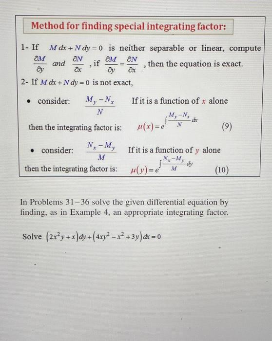 Solved Method 1 for Solving Exact equations: 1. Write the | Chegg.com