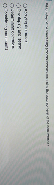 Solved Which step of the forecasting process involves | Chegg.com