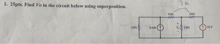 Solved 1. 25pts. Find Vo in the circuit below using | Chegg.com