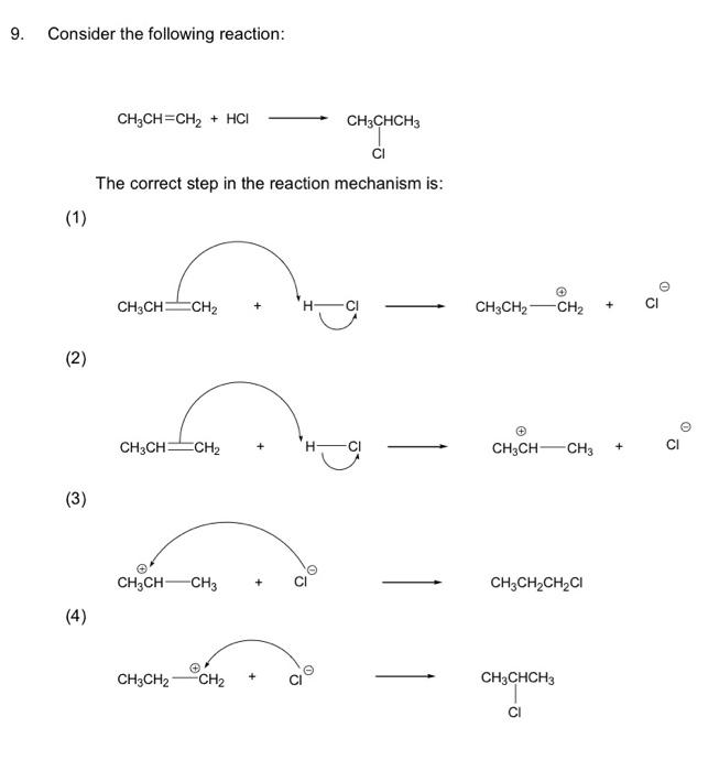 Solved 9. Consider the following reaction: CH2CH=CH2 + HCI | Chegg.com