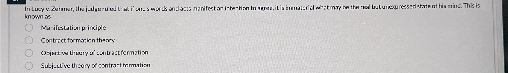 Solved In Lucy v. ﻿Zehmer, the judge ruled that if one's | Chegg.com