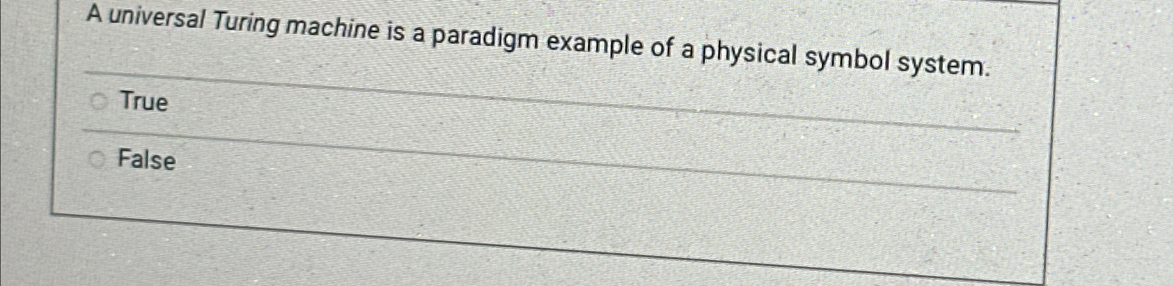 Solved A universal Turing machine is a paradigm example of a | Chegg.com