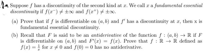 Solved 12 Suppose f has a discontinuity of the second kind | Chegg.com