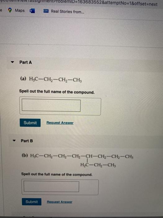 Solved Part B (b) H3CCH2-CH-CH; H3C Spell out the full name | Chegg.com