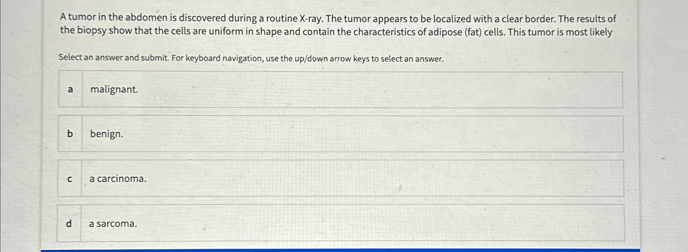 Solved A tumor in the abdomen is discovered during a routine | Chegg.com