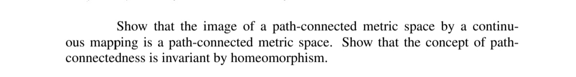 Solved Show that the image of a path-connected metric space | Chegg.com
