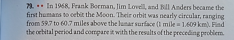 Solved dots In 1968, ﻿Frank Borman, Jim Lovell, and Bill | Chegg.com