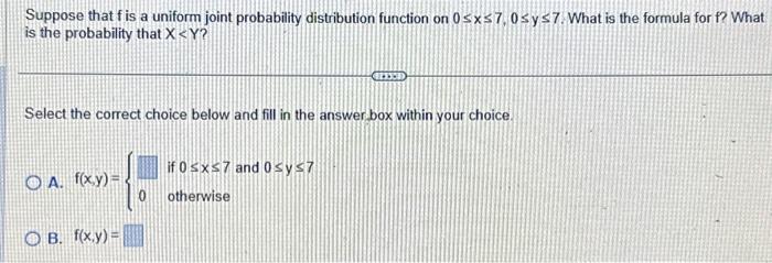 Solved Suppose that f is a uniform joint probability | Chegg.com