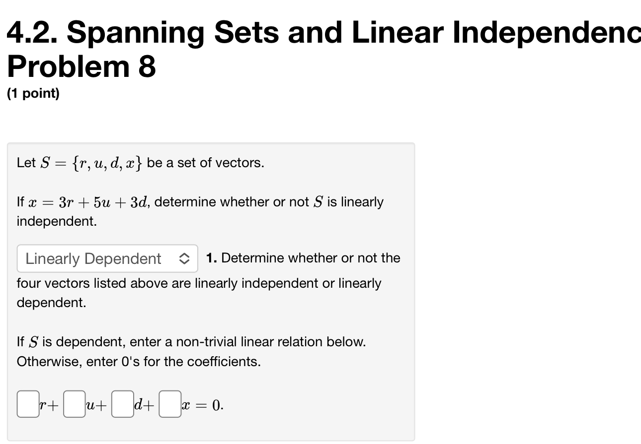 Solved 4 2 ﻿spanning Sets And Linear Independenc Problem