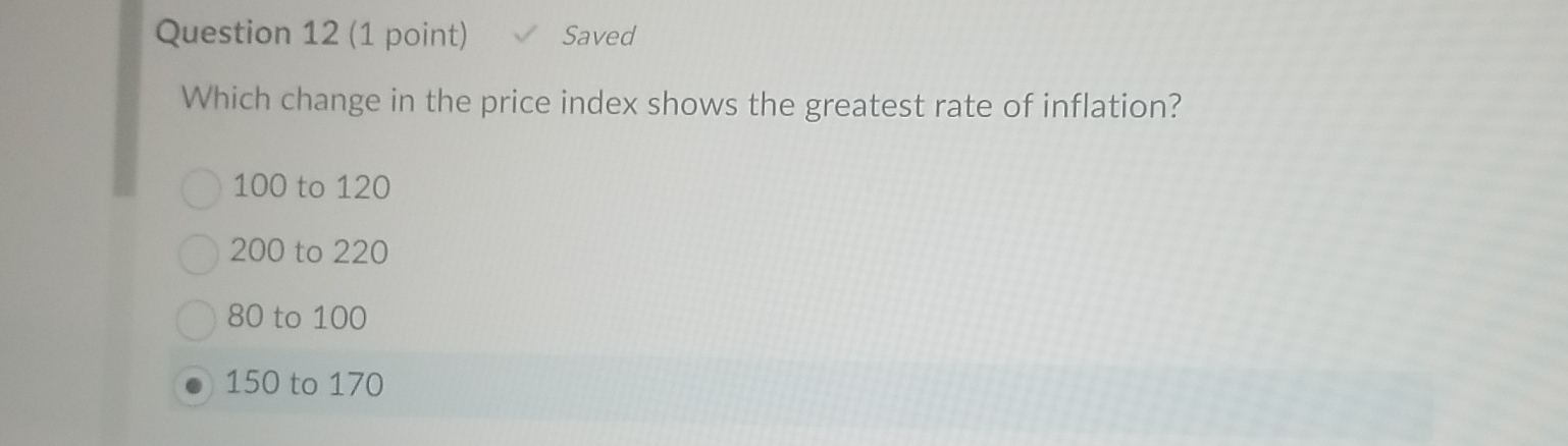 Solved Question 12 (1 ﻿point) ﻿SavedWhich change in the | Chegg.com