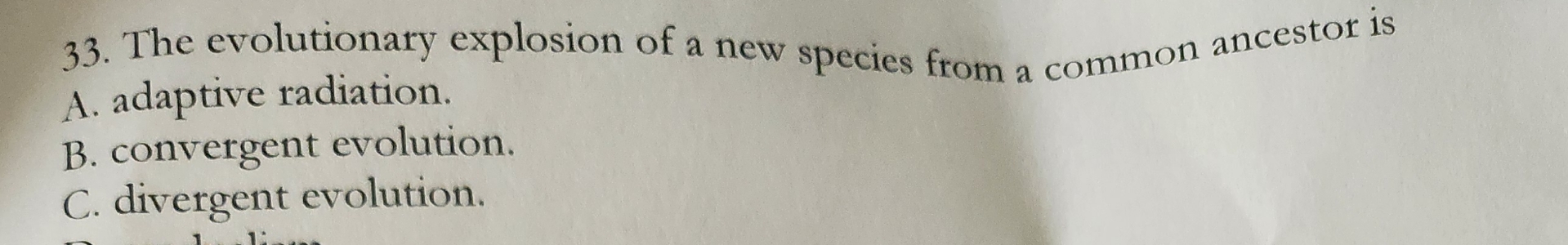 Solved The evolutionary explosion of a new species from a | Chegg.com