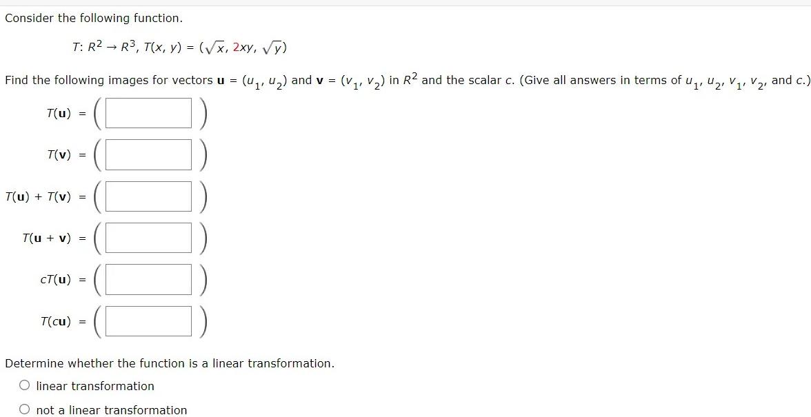 Solved Consider the following function. T: R2 → R3, T(x, y) | Chegg.com