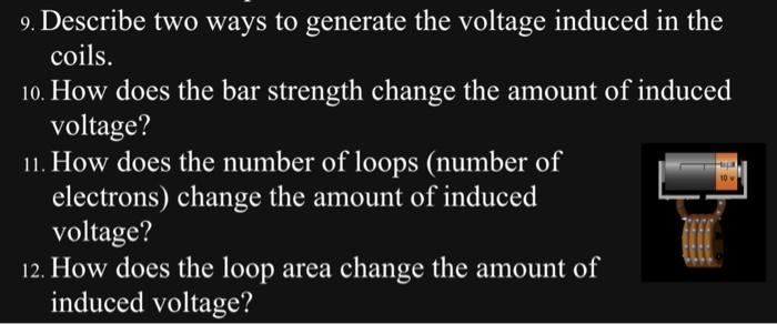 Solved 9. Describe two ways to generate the voltage induced | Chegg.com