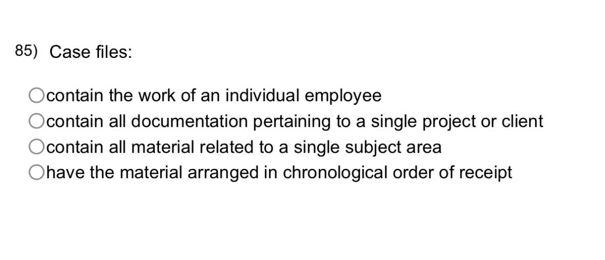 Solved Case files:contain the work of an individual employee | Chegg.com