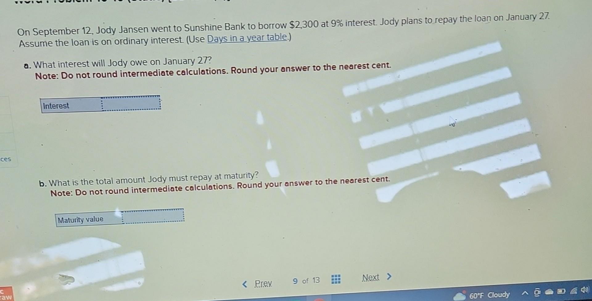 Solved On September 12, Jody Jansen went to Sunshine Bank to | Chegg.com